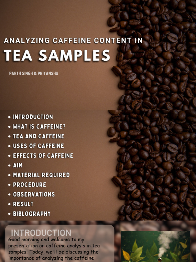 Caffeine Content Analysis in Tea Samples | PDF | Caffeine | Clinical ...