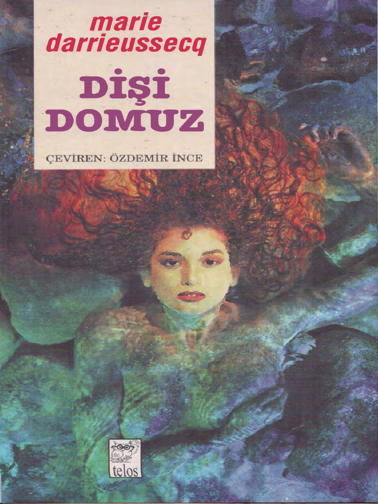 Marie Darrieussecq Dişi Domuz Telos Yayınları | PDF