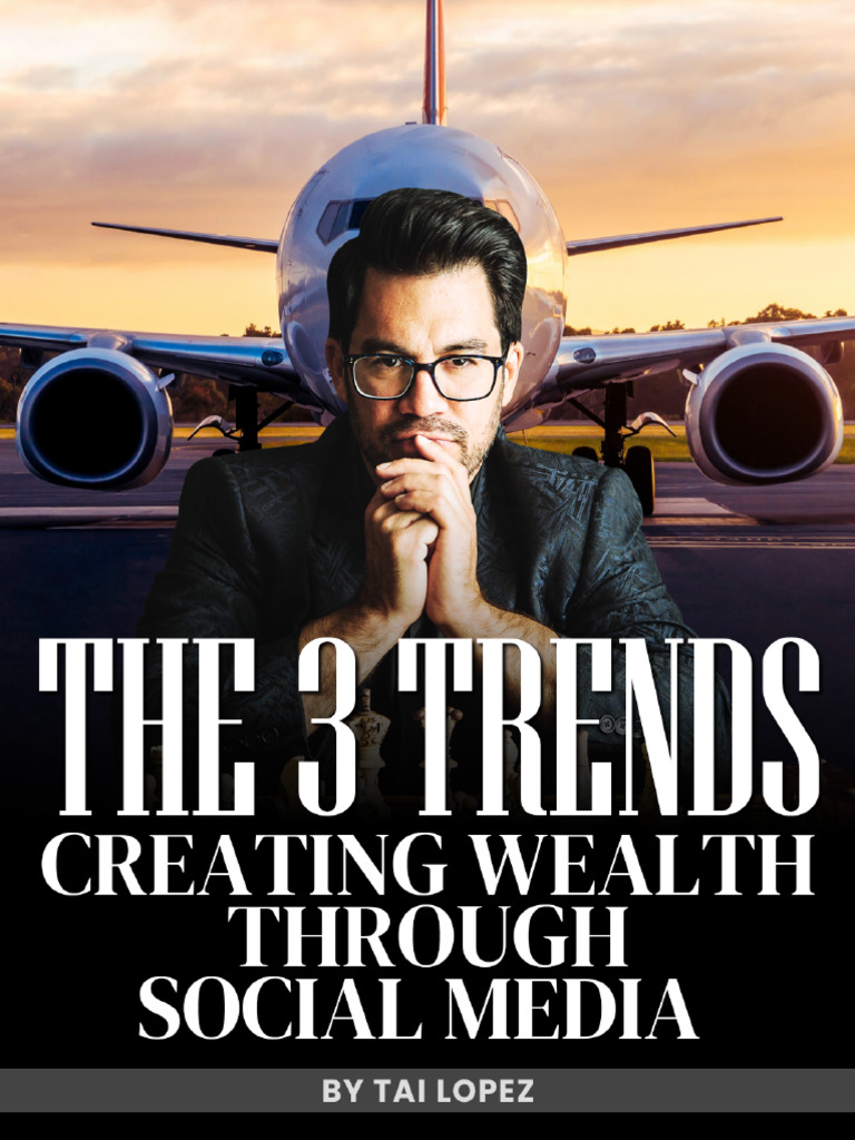 Wealth Creation Through Social Media Trends | PDF | Cost Of Living ...