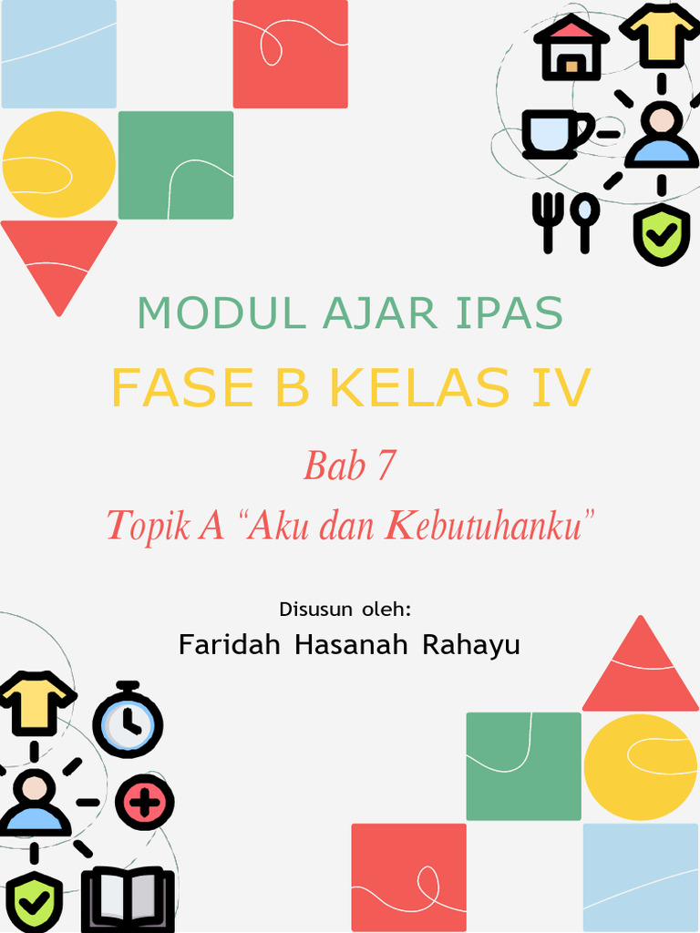 Modul Ajar Ilmu Pengetahuan Alam Dan Sosial (IPAS) - Modul Ajar IPAS Topik A - Aku Dan ...