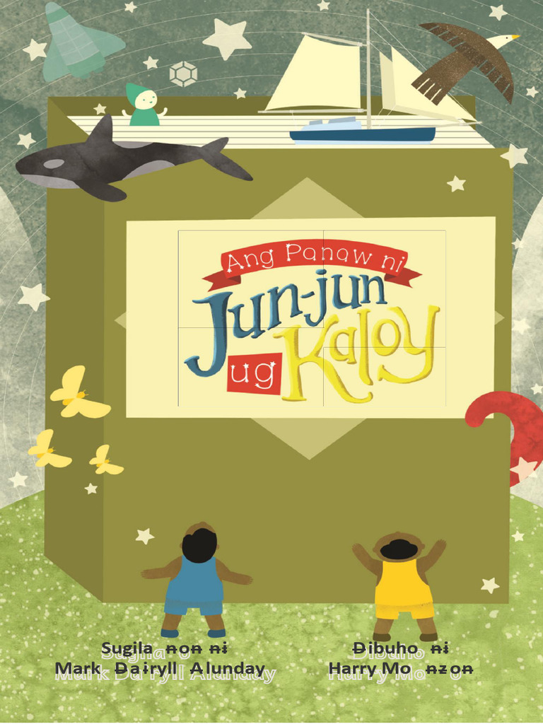 KINDER Q3 - Week 22 APPENDIX Ang Panaw Ni Jun-Jun Ug Kaloy | PDF