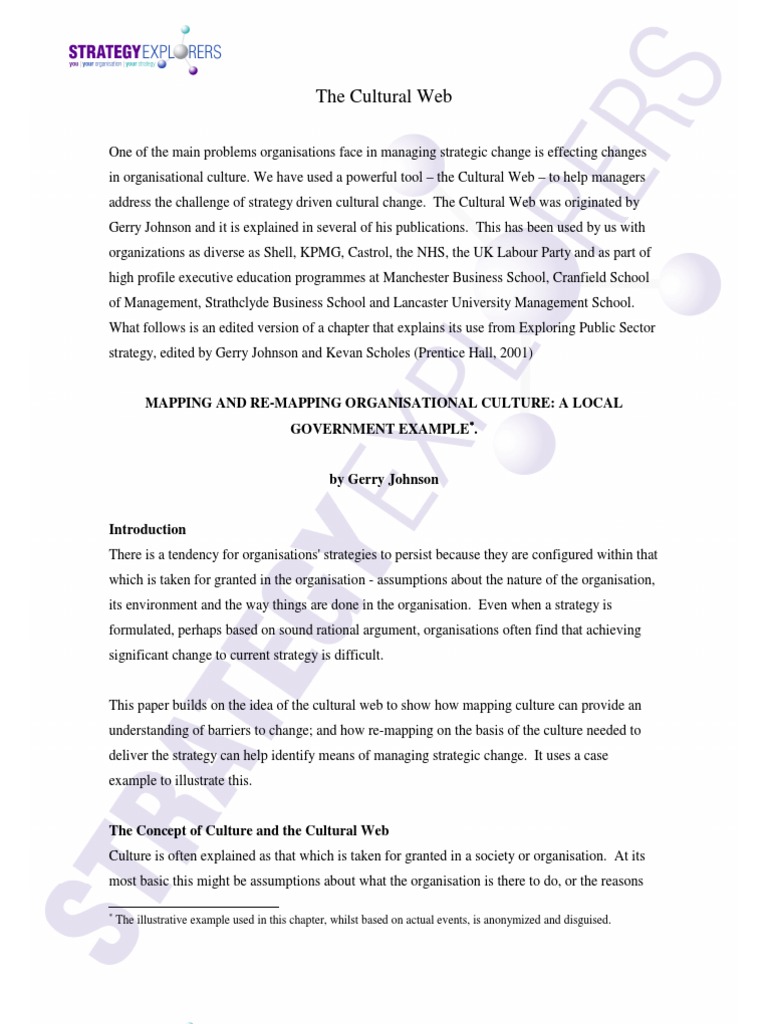 The Cultural Web: Mapping and Re-Mapping Organisational Culture: A ...