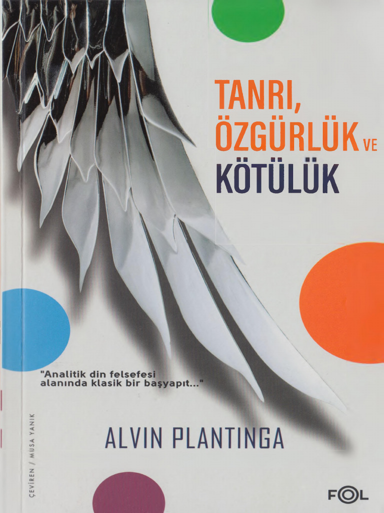 Alvin Plantinga - Tanrı Özgürlük Ve Kötülük-Fol Kitap (2022) | PDF