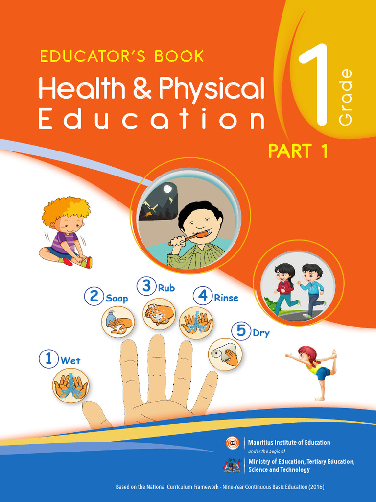 Hpe Grade 1 Part 1 Educator Book 110422 Web | PDF | Hand Washing | Hygiene