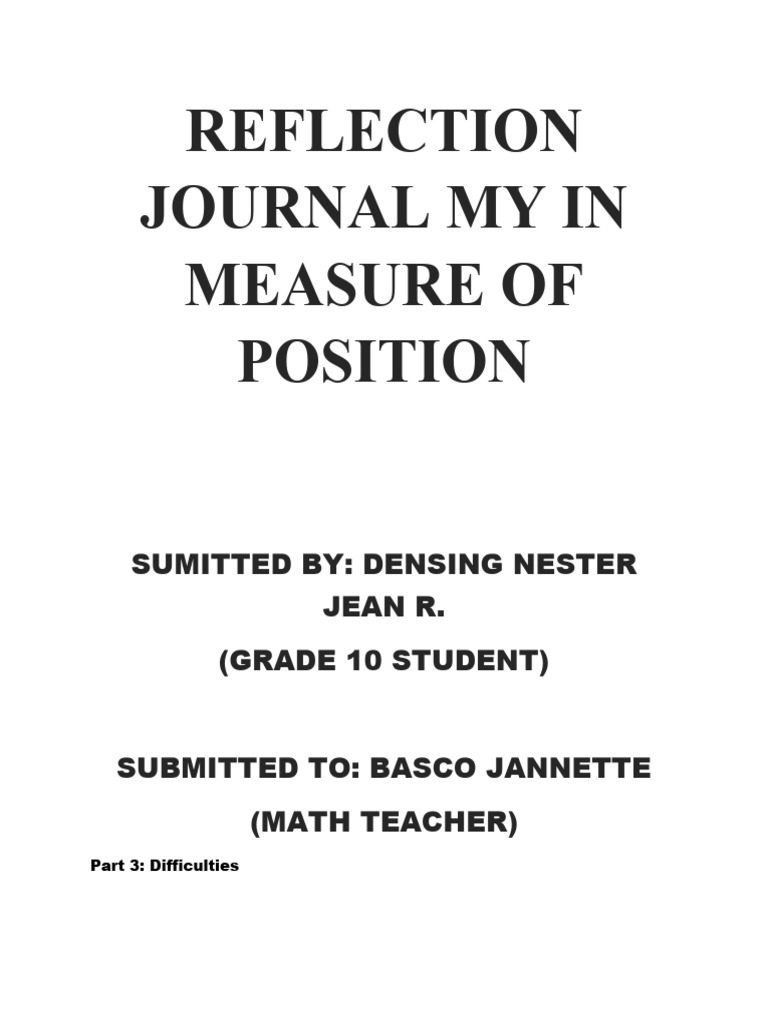 My Reflection Journal in Measure of Position | PDF | Language Arts ...