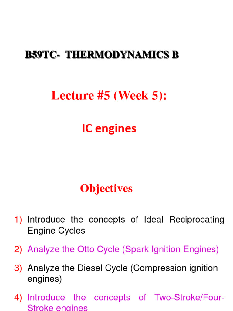 Week 5 - IC Engine (Spark Ignition and Compression Ignition) - S2 ...