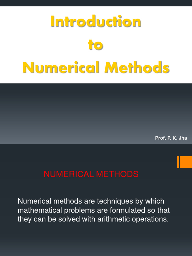 To Numerical Methods: Prof. P. K. Jha | PDF | Differential Equations | Numerical Analysis