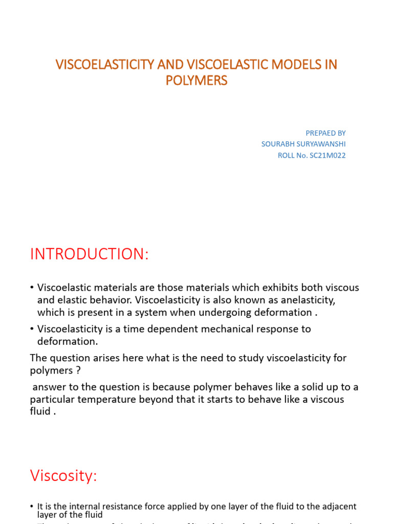 Viscoelasticity and Viscoelastic Models in Polymers | PDF | Viscosity ... Viscoelasticity and Viscoelastic Models in Polymers | PDF | Viscosity ...