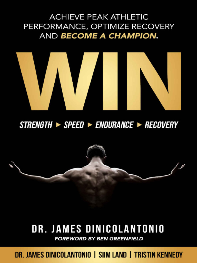 WIN - Achieve Peak Athletic Performance, Optimize Recovery and Become A ...