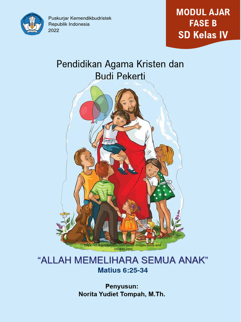 Modul Ajar Pendidikan Agama Kristen Dan Budi Pekerti - Allah Memelihara Semua Anak - Fase B ...