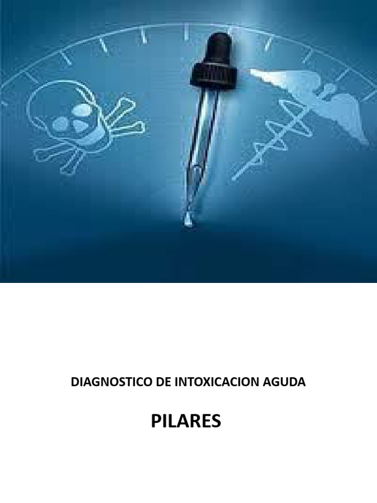 Clase 4 Pilares Diagnostico Intox | PDF | Cromatografía | Heroína