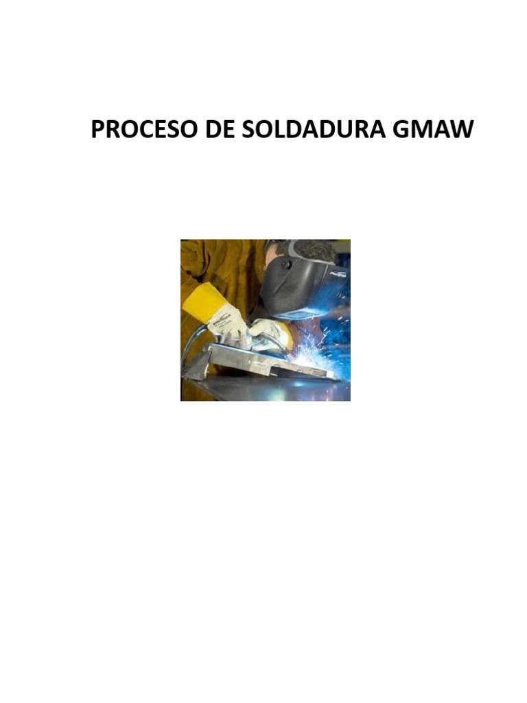 Proceso - Gmaw 2 | PDF | Soldadura | Construcción