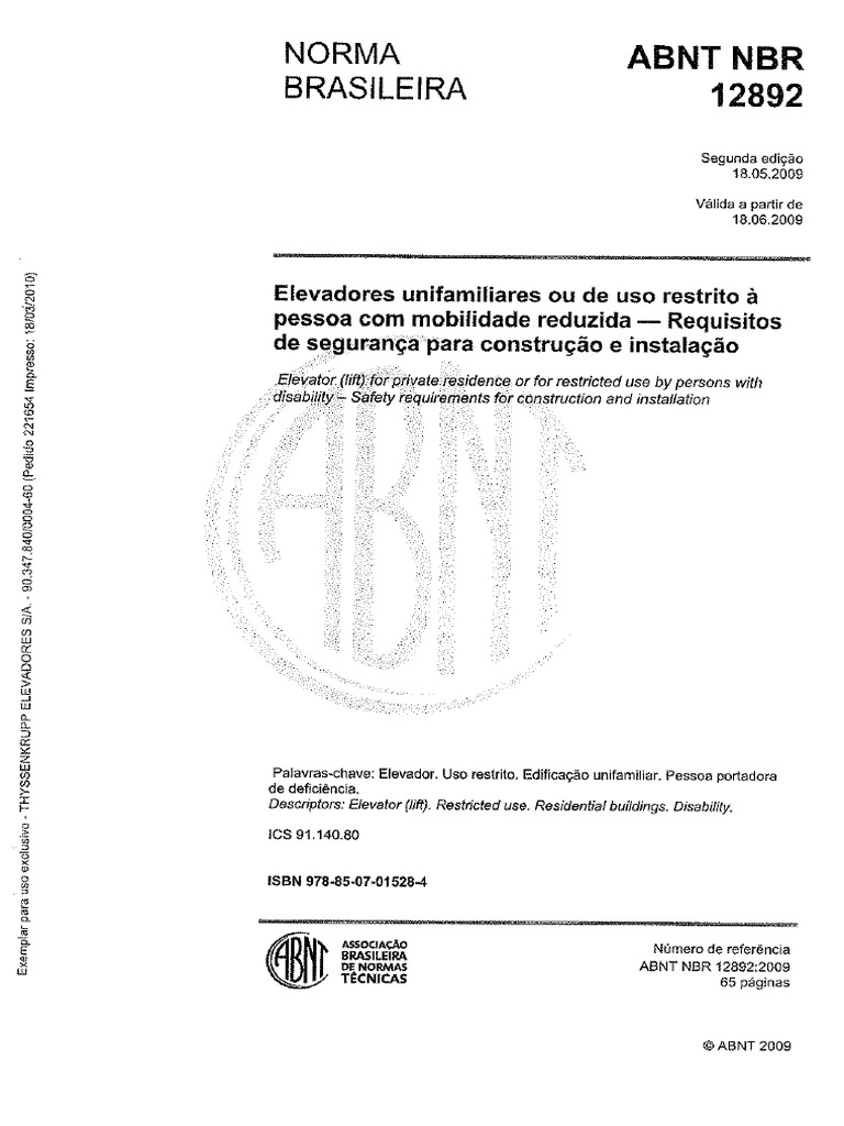 NBR 12892 - Norma Brasileira para ELEVADOIRES HOME LIFTS e USO RESTRITO ...