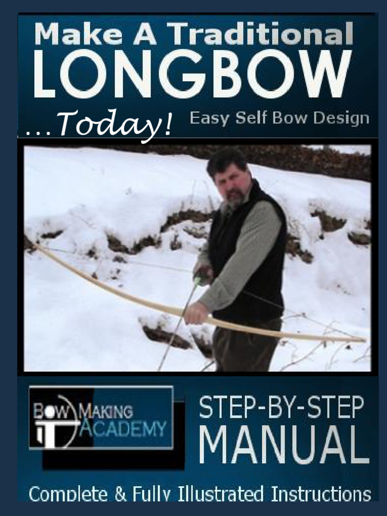 Make A Longbow in 5 Easy Steps v6 - Free | PDF | Wood | Scoutcraft