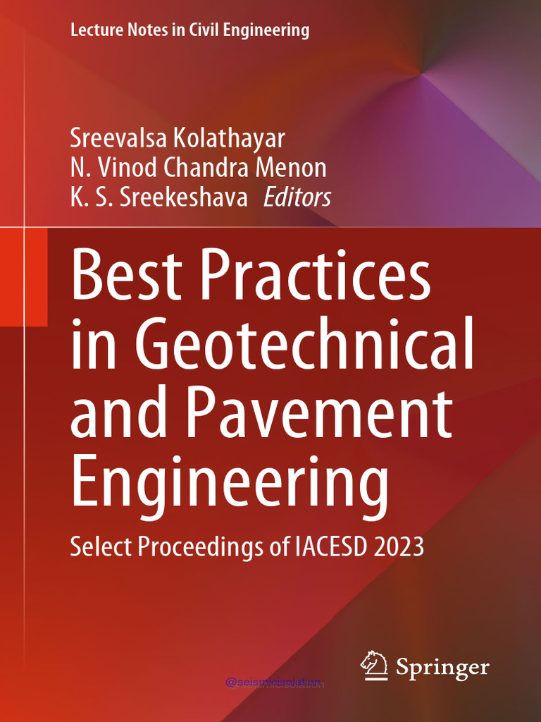 Best Practices in Geotechnical and Pavement EngineeringSelect Proceedings | PDF | Geotechnical ...