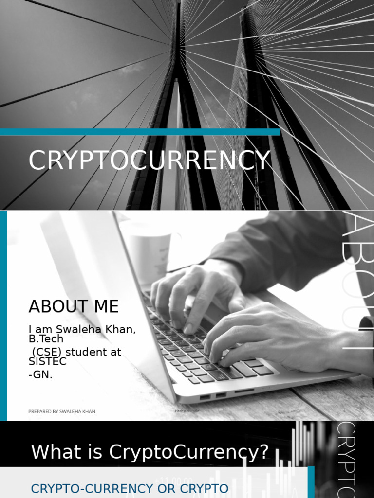 CRYPTOCURRENCY PPT by Swaleha Khan | PDF | Cryptocurrency | Distributed Computing
