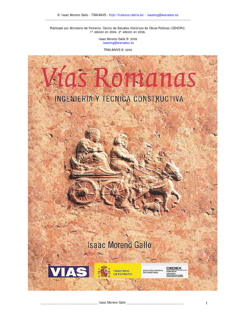 Moreno Gallo, Isaac - Vias Romanas - Ingenieria Y Tecnica Constructiva ...