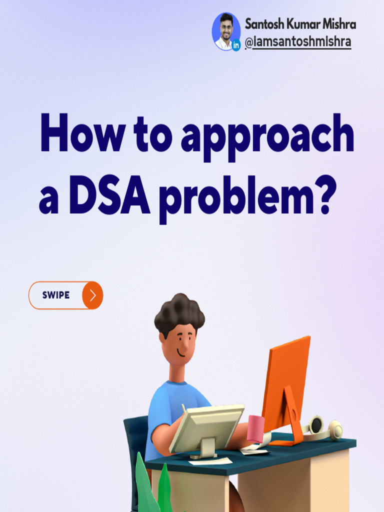 How To Approach A DSA Problem | PDF | Complexity | Algorithms