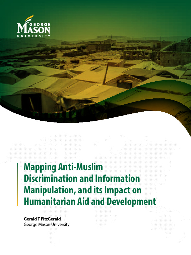 Mapping Anti-Muslim Discrimination and Information Manipulation and Its ... Mapping Anti-Muslim Discrimination and Information Manipulation and Its ...
