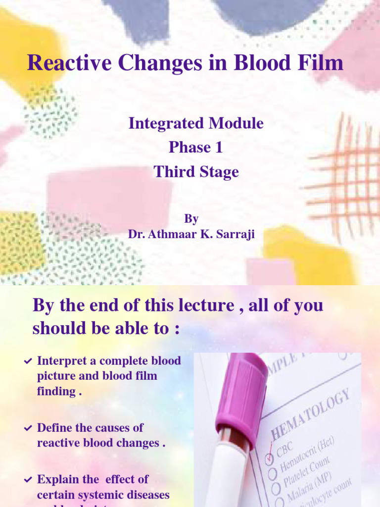 Reactive Changes in Blood Film: Integrated Module Phase 1 Third Stage ...