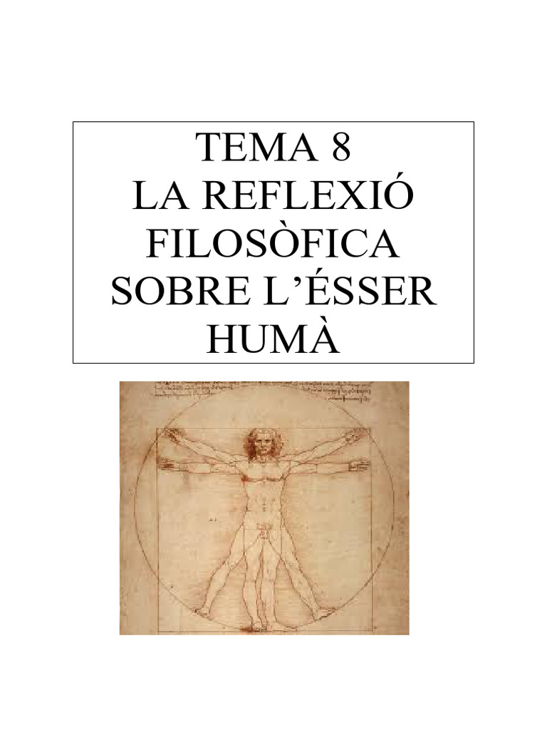 TEMA 8-Reflexió Filosòfica Sobre Lésser Humà | PDF