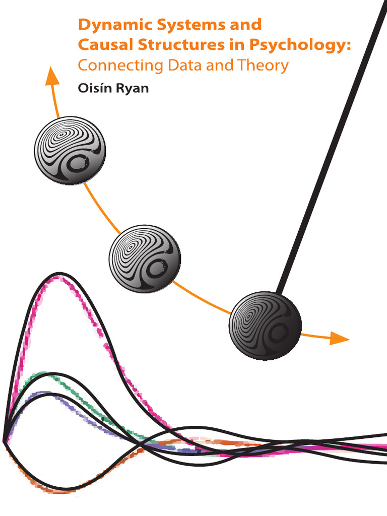 Dynamic Systems and Causal Structures in Psychology, Connecting Data and Theory 2020 | PDF ...