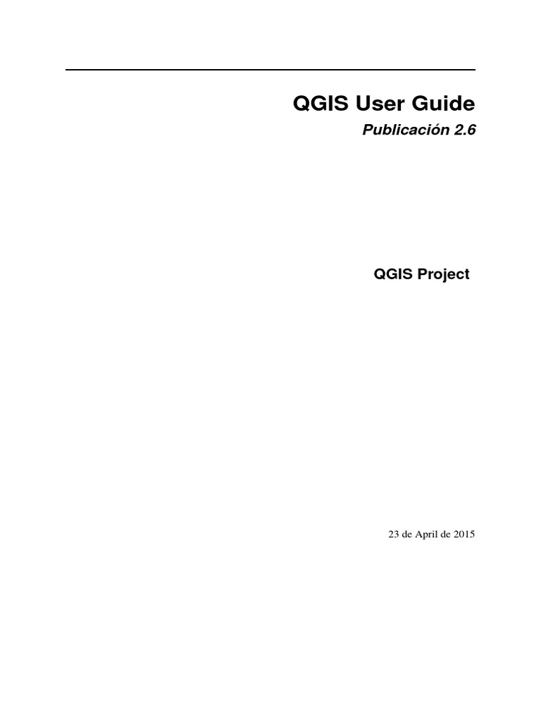 QGIS 2.6 UserGuide Es | PDF | Sistema de información geográfica ...