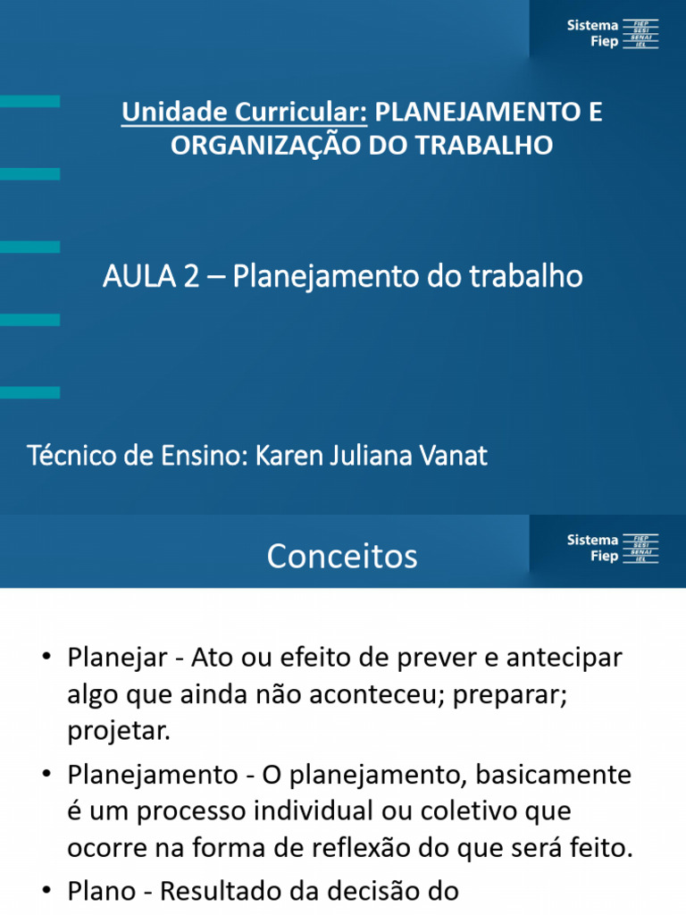 Aula 2-1 - Planejamento Do Trabalho | PDF | Qualidade (negócios) | Economia