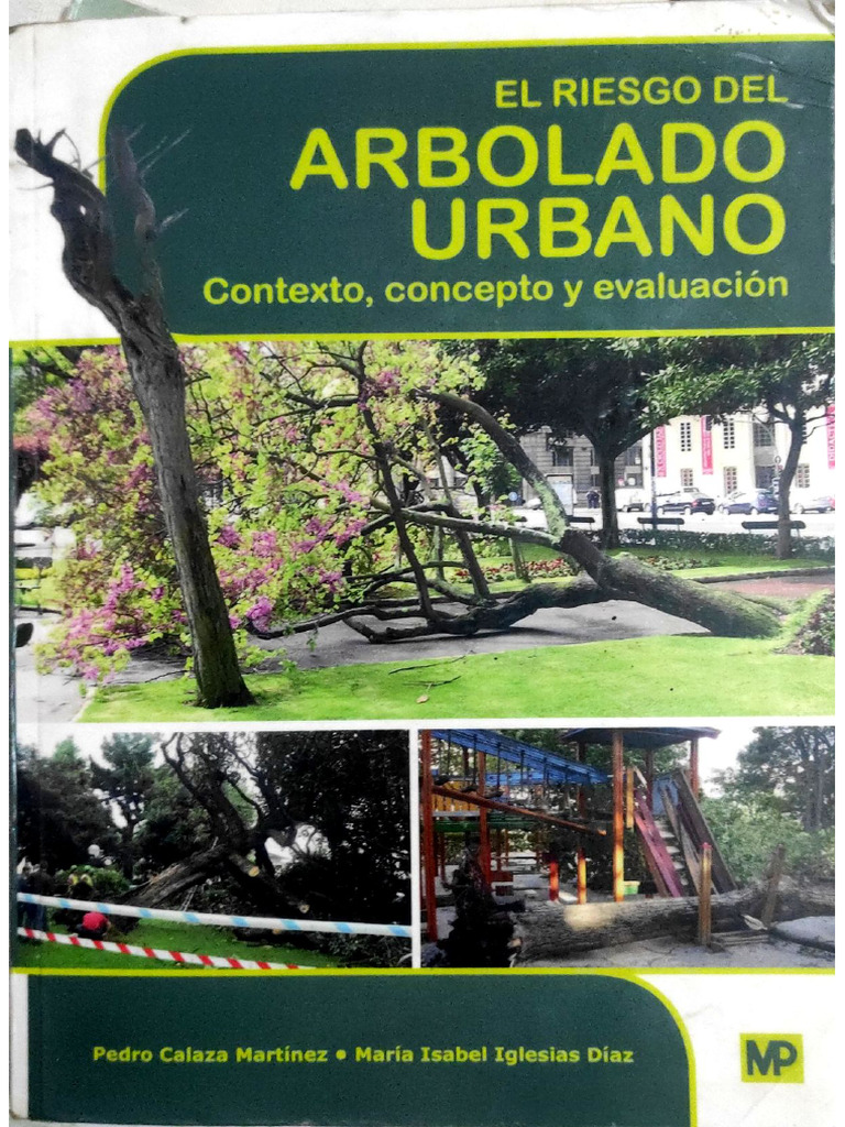 El Riesgo Del Arbolado Urbano | PDF