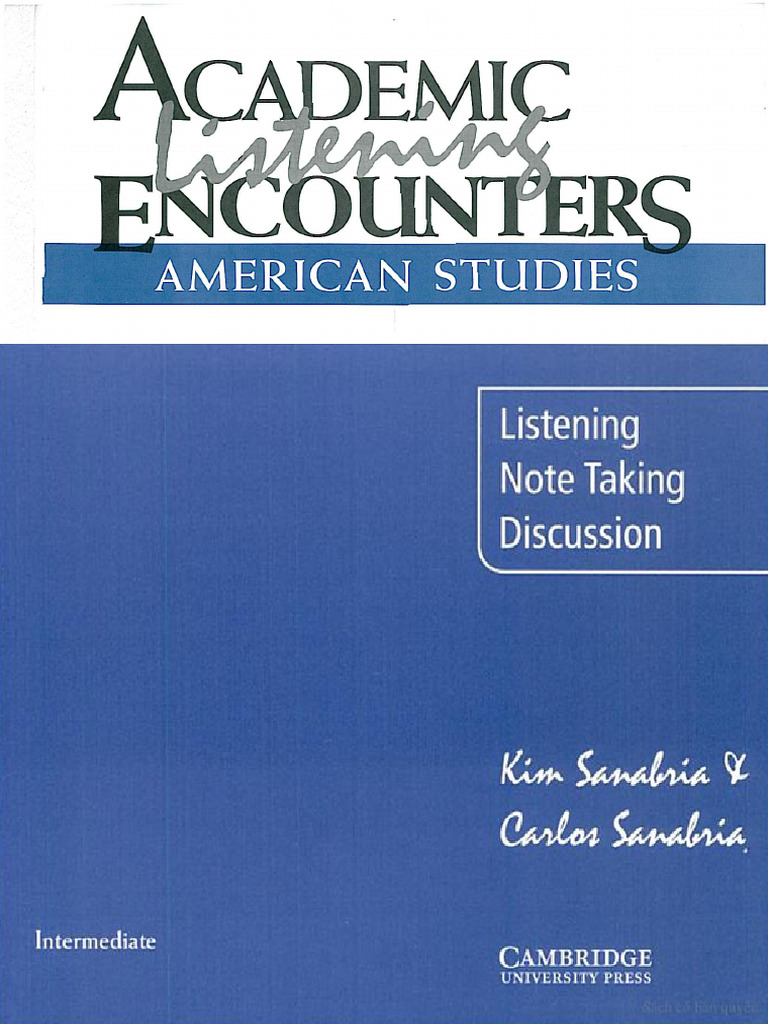 Sanabria Kim, Sanabria Carlos. - Academic Listening Encounters ...