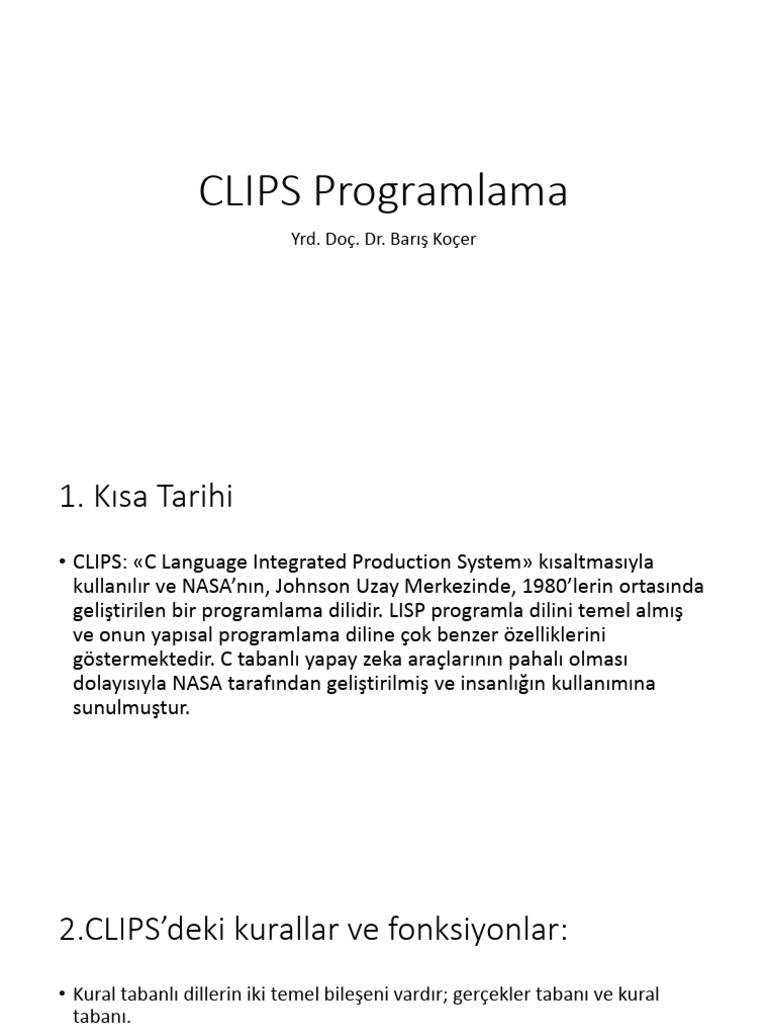 CLIPS Programlama: Yrd. Doç. Dr. Barış Koçer | PDF
