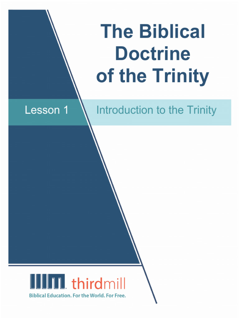 The Biblical Doctrine of The Trinity - Lesson1 - English | PDF | Trinity | God The Father