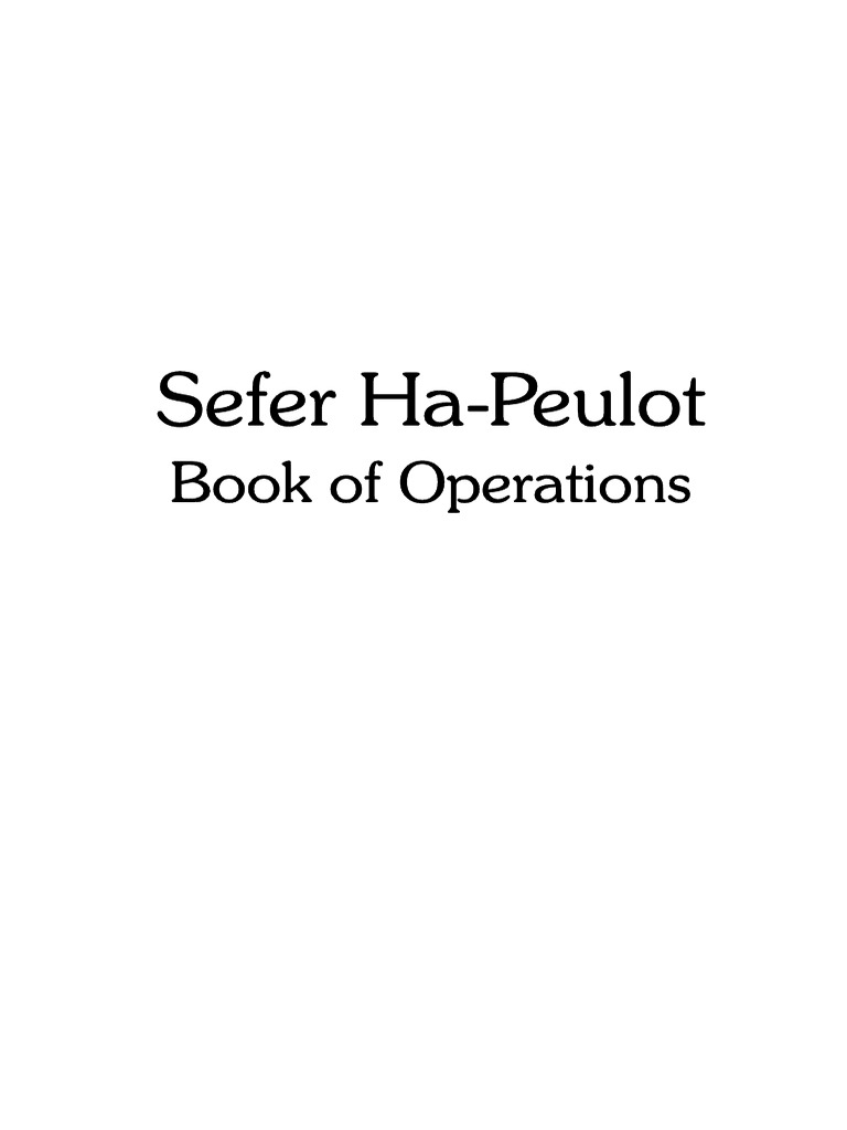 Sefer Ha-Peulot - Book of Operations - Tome 1 of 5 | PDF | Alchemy ...