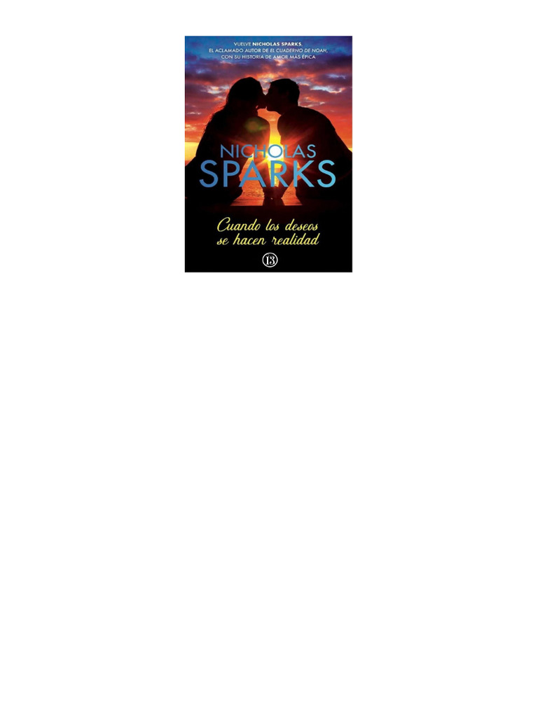 Cuando Los Deseos Se Hacen Realidad Nicholas Sparks | PDF | Metástasis ... Cuando Los Deseos Se Hacen Realidad Nicholas Sparks | PDF | Metástasis ...