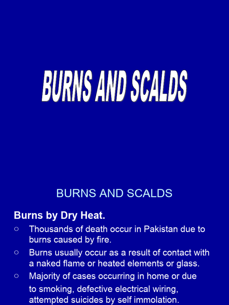 BURNS AND SCALD - Doctor Sahib | PDF | Burn | Skin