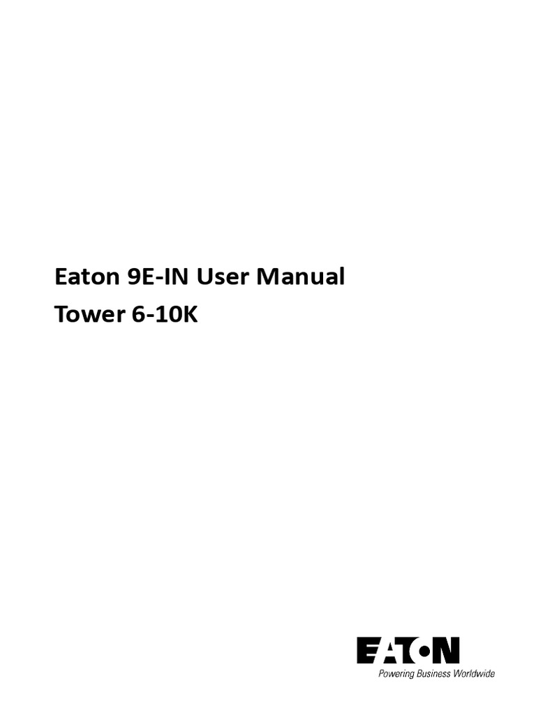 Eaton 9e-In 06-10 Kva User Manual | PDF | Switch | Packaging And Labeling