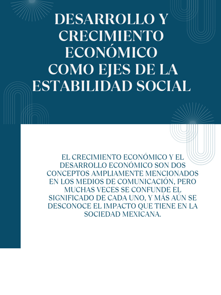 Desarrollo y Crecimiento Económico Como Ejes de La Estabilidad Social Presentation | Descargar ...