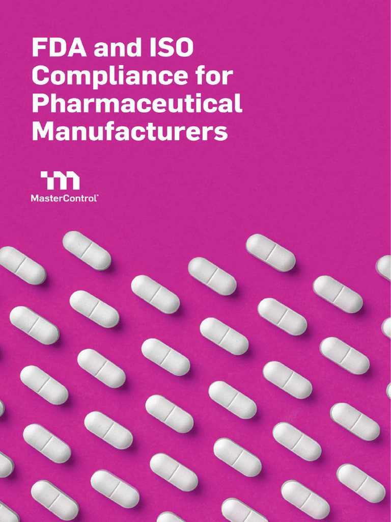 Fda and Iso Compliance For Pharmaceutical Manufacturers | PDF | Quality ...