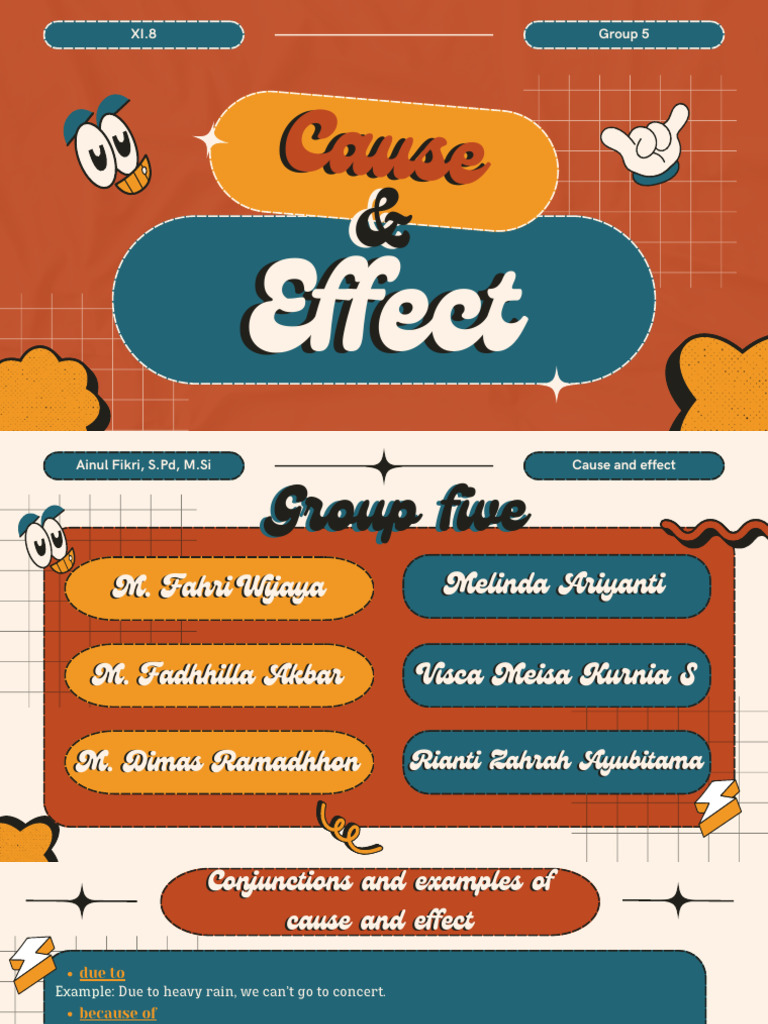 Cause and Effect Group Five | PDF | Sentence (Linguistics) | Subject (Grammar)