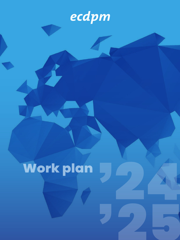 ECDPM Work Plan 2024 25 | PDF | European Union | Governance
