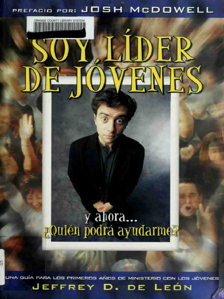 Soy Lider de Jovenes y Ahora Quien Podra Ayudarme | PDF | Jesús | Dios