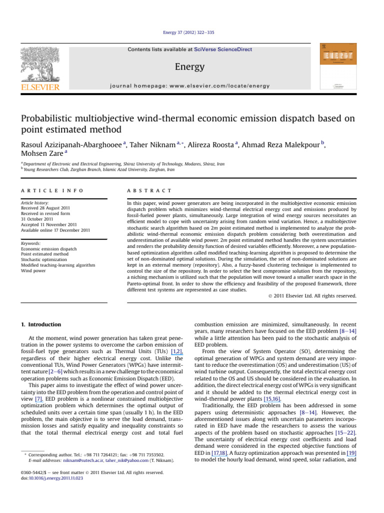 Probabilistic Multiobjective Wind-Thermal Economic Emission Dispatch Based On Point Estimated ...