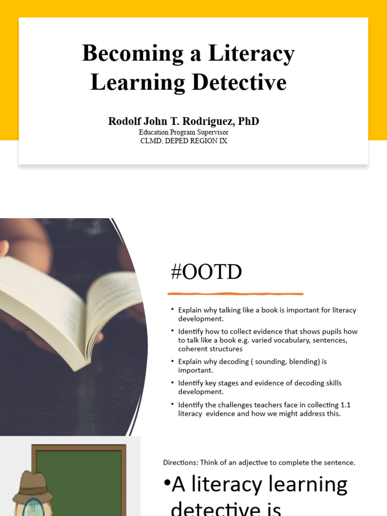 BECOMING A LITERACY LEARNING DETECTIVE - Session4 | PDF | Reading ...
