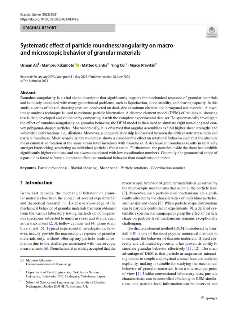 Systematic Effect of Particle Roundness/angularity On Macro and Microscopic Behavior of Granular ...