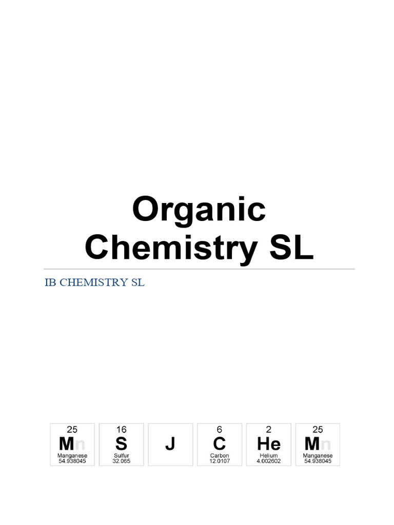 IB Organic Chemistry SL Guide | PDF | Alkene | Alkane