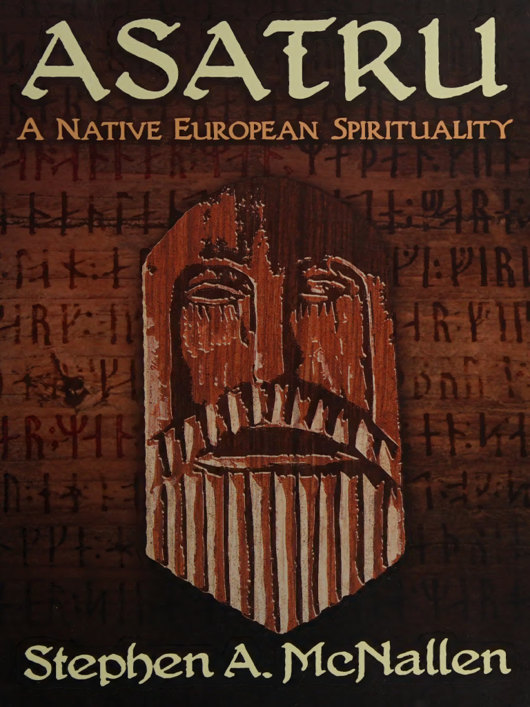Asatru - A Native European Spirituality | PDF | Polytheism | Heathenry ...