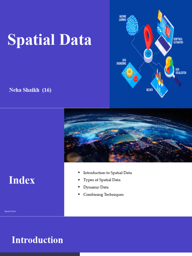 Spatial Data by Neha Shaikh | PDF | Spatial Analysis | Geographic Information System