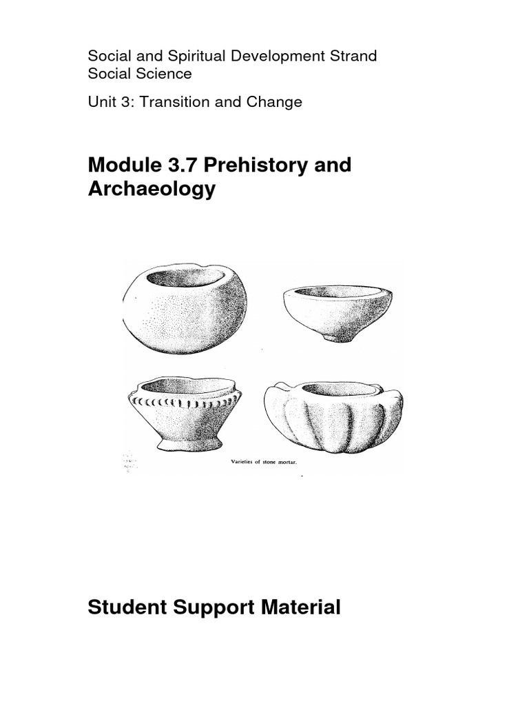 Prehistory & Archaeology Guide | PDF | Archaeology | Artifact (Archaeology)