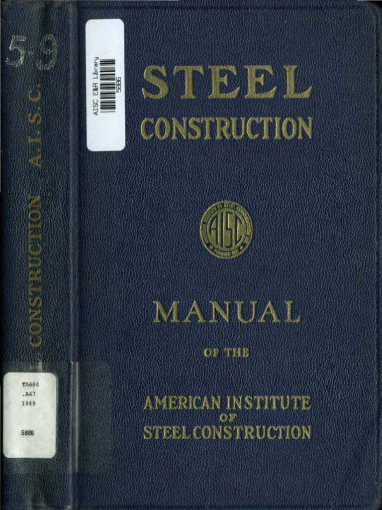 AISC Steel Construction Manual 5th Edition 9th Print 1949 | PDF ...