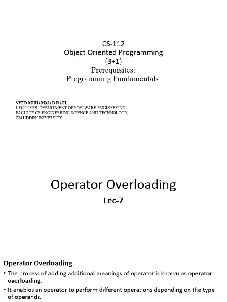 OOP Lec 7 (OperatorOverloading) | PDF | Computer Engineering | Programming Paradigms